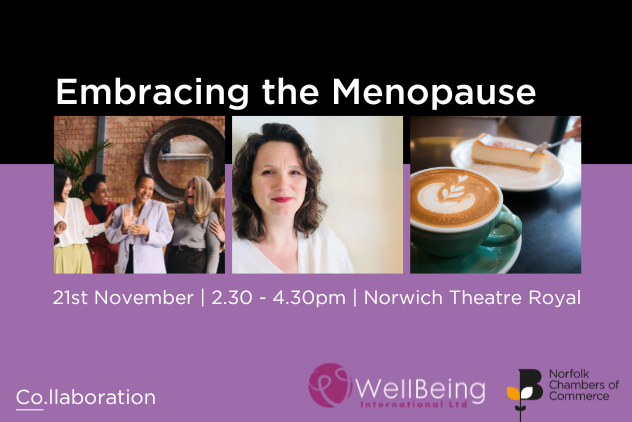 Embracing the Menopause - Norfolk Chamber of Commerce
