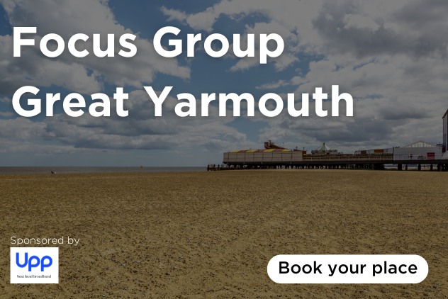 Engagement Focus Groups - Great Yarmouth - Norfolk Chamber of Commerce