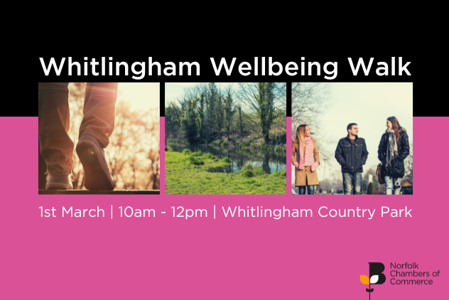 Whitlingham Wellbeing Walk - Norfolk Chamber of Commerce