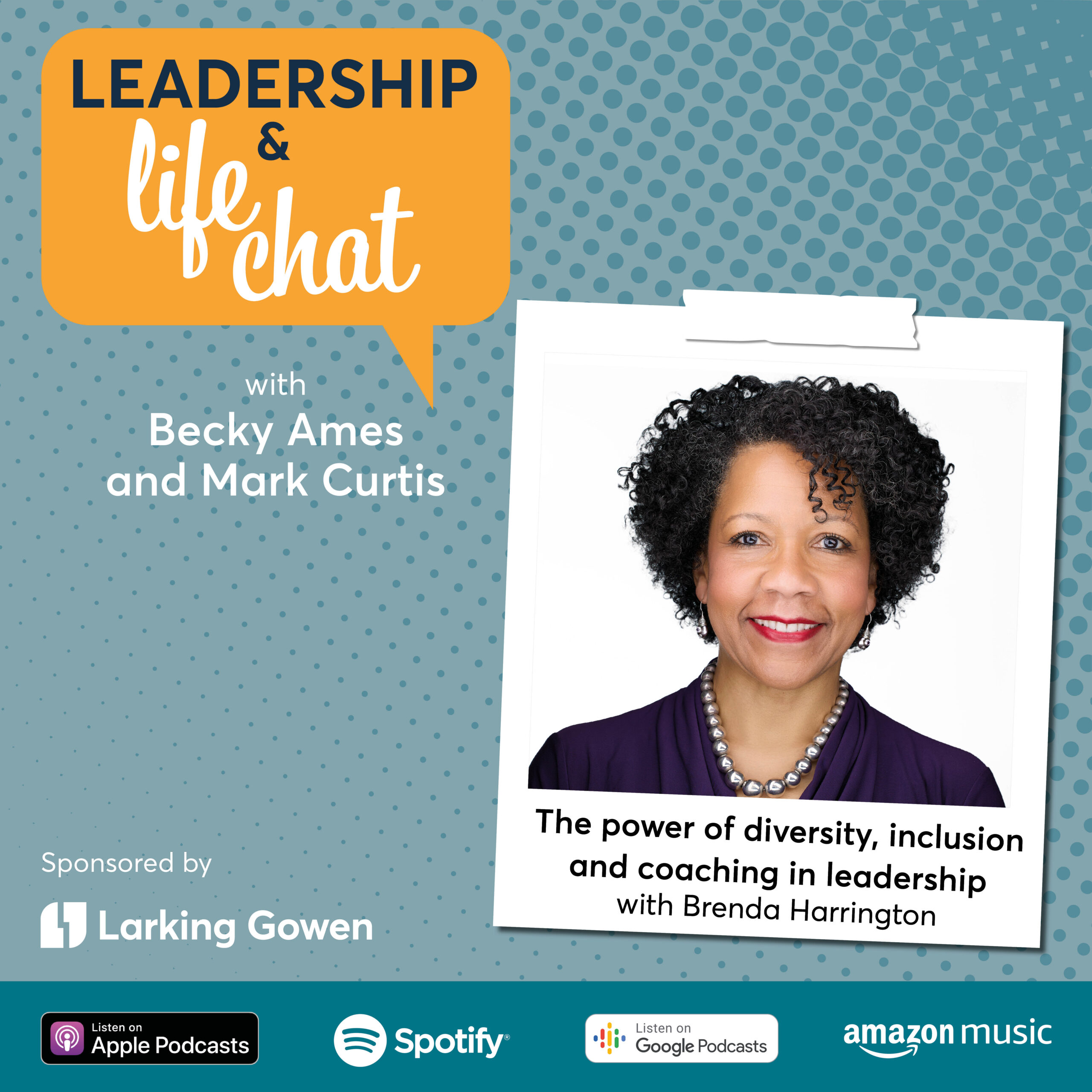 Leadership & Life Chat - The power of diversity, inclusion and coaching ...