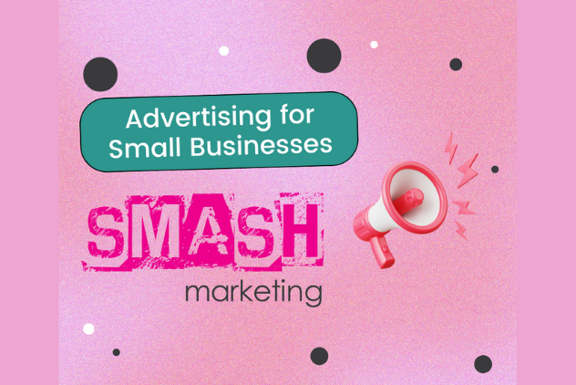 Best Advertising Method For Small Business | Smash Marketing - Norfolk ...